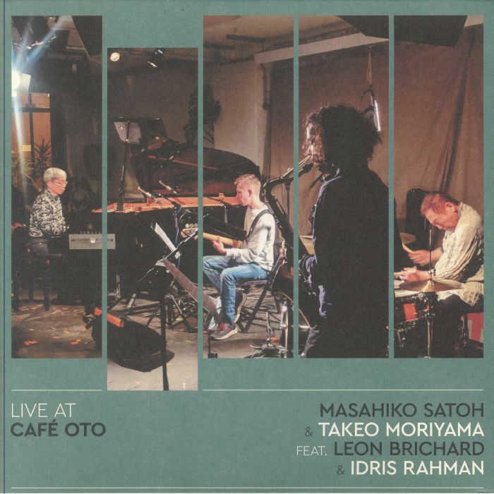 Masahiko Satoh & Takeo Moriyama Feat. Leon Brichard & Idris Rahman - Live At Café Oto (LP ...