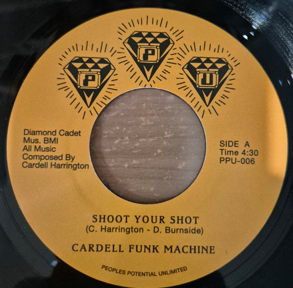 Cardell Funk Machine - Shoot Your Shot / It's All Over (7") – Further ...