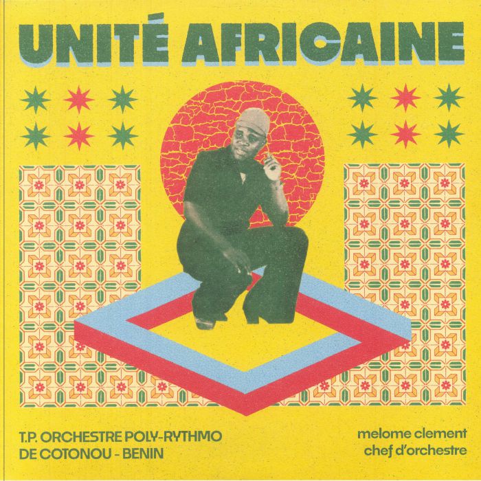 T.P. Orchestre Poly-Rythmo De Cotonou-Benin - Unité Africaine (12 ...